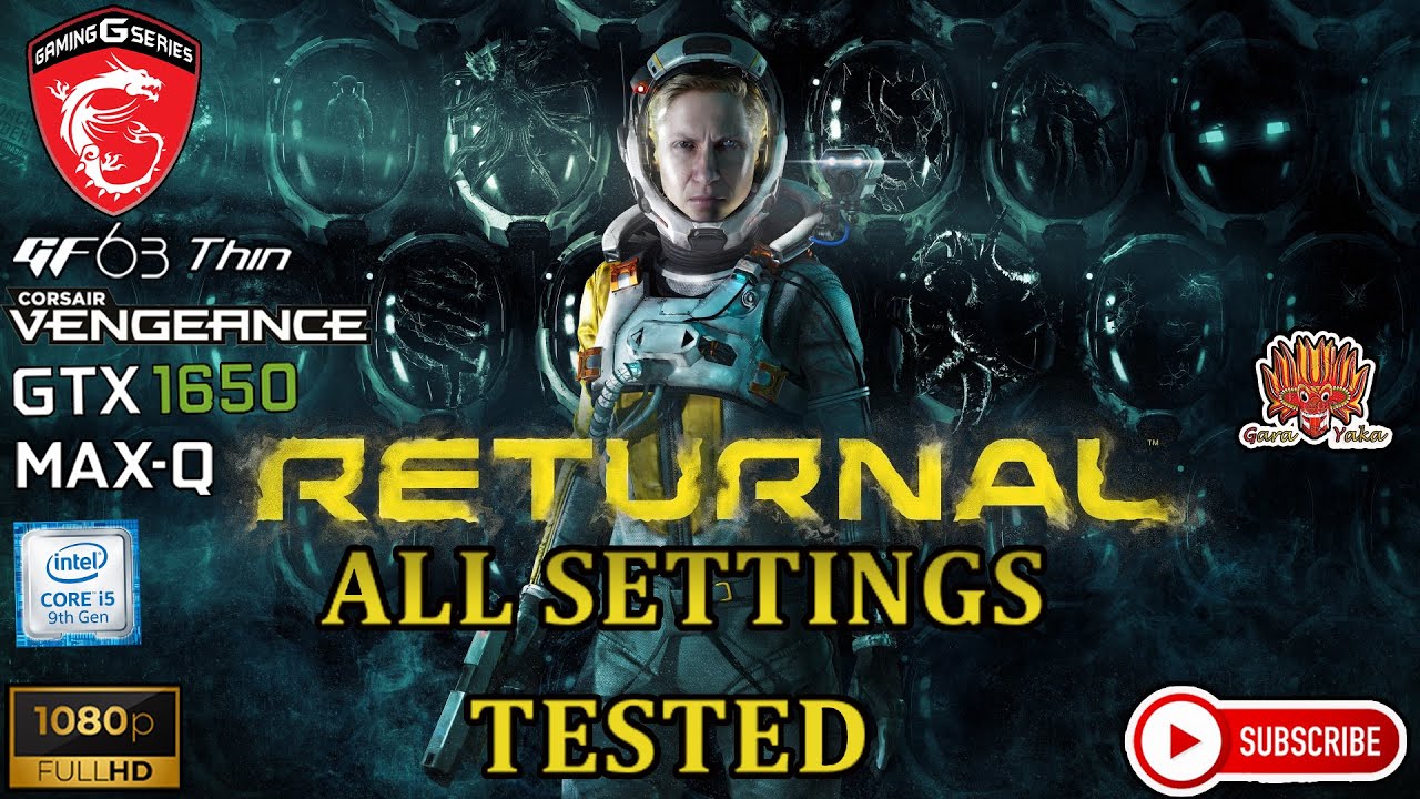Returnal GTX 1650 Max Q| All Settings Tested | MSI GF63| 1650 Max Q ...