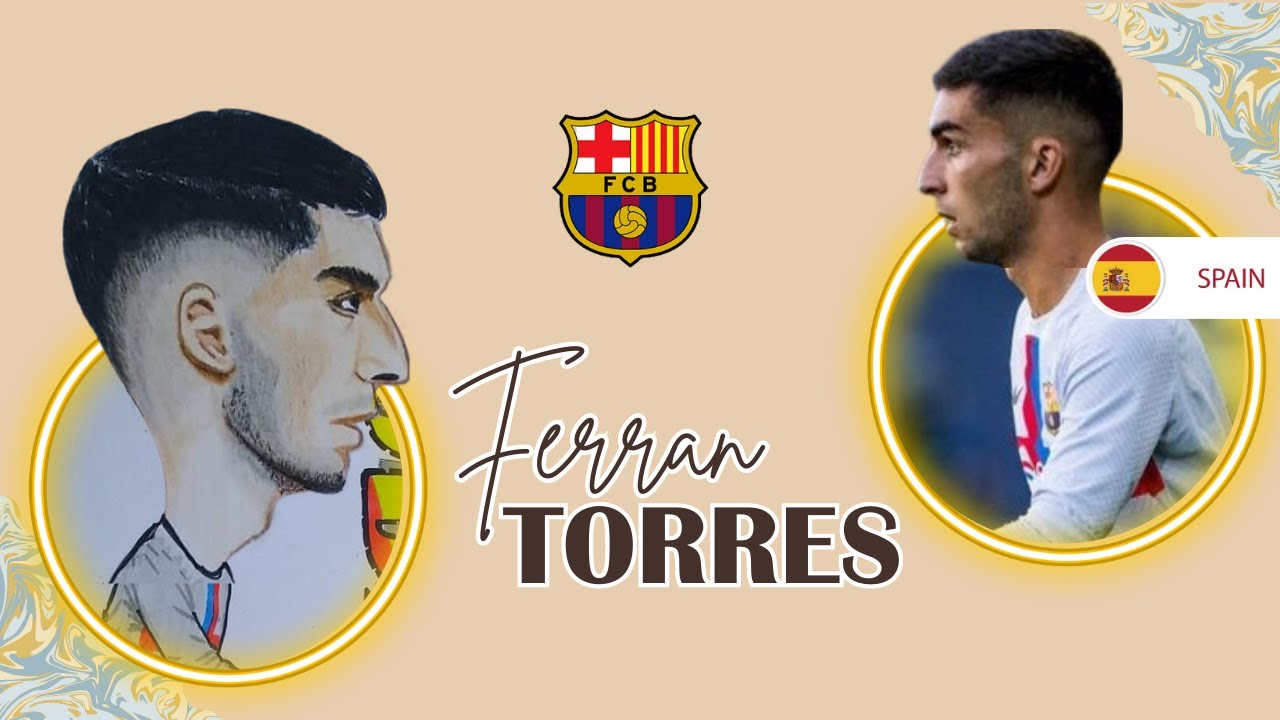 Football Player Caricature FERRAN TORRES | Famous Football Player - YouTube