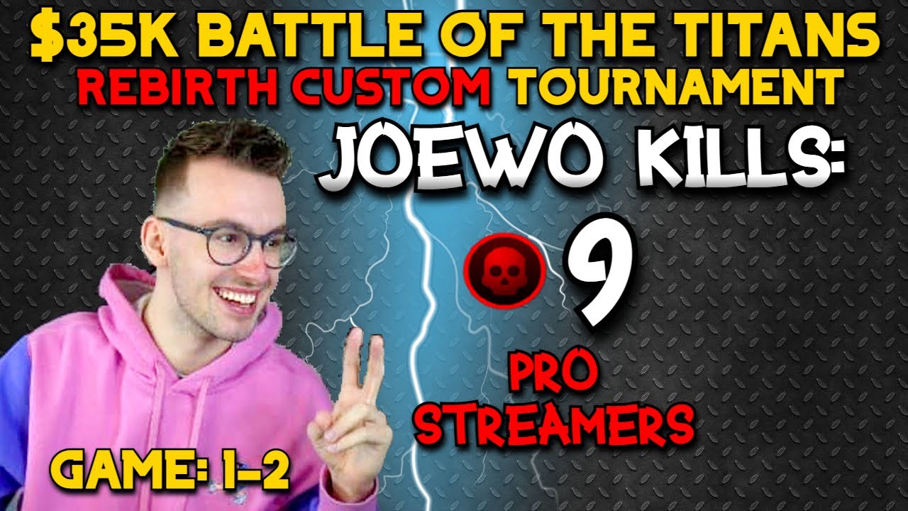 *NEW* WARZONE JoeWo Kills 9 Pro Streamers!! / $35K Battle of the Titans ...