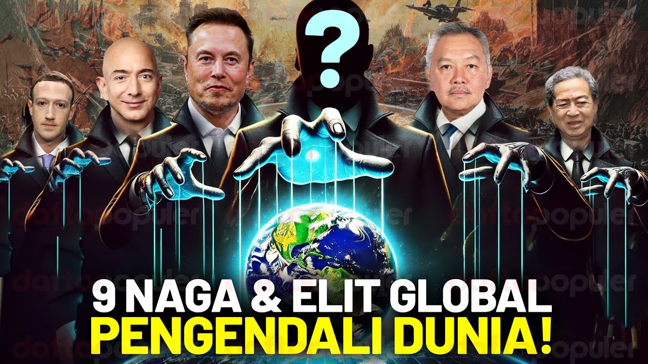 Siapa Sebenarnya Yg Mengatur Indonesia.? Elit Global Atau 9 Naga ...