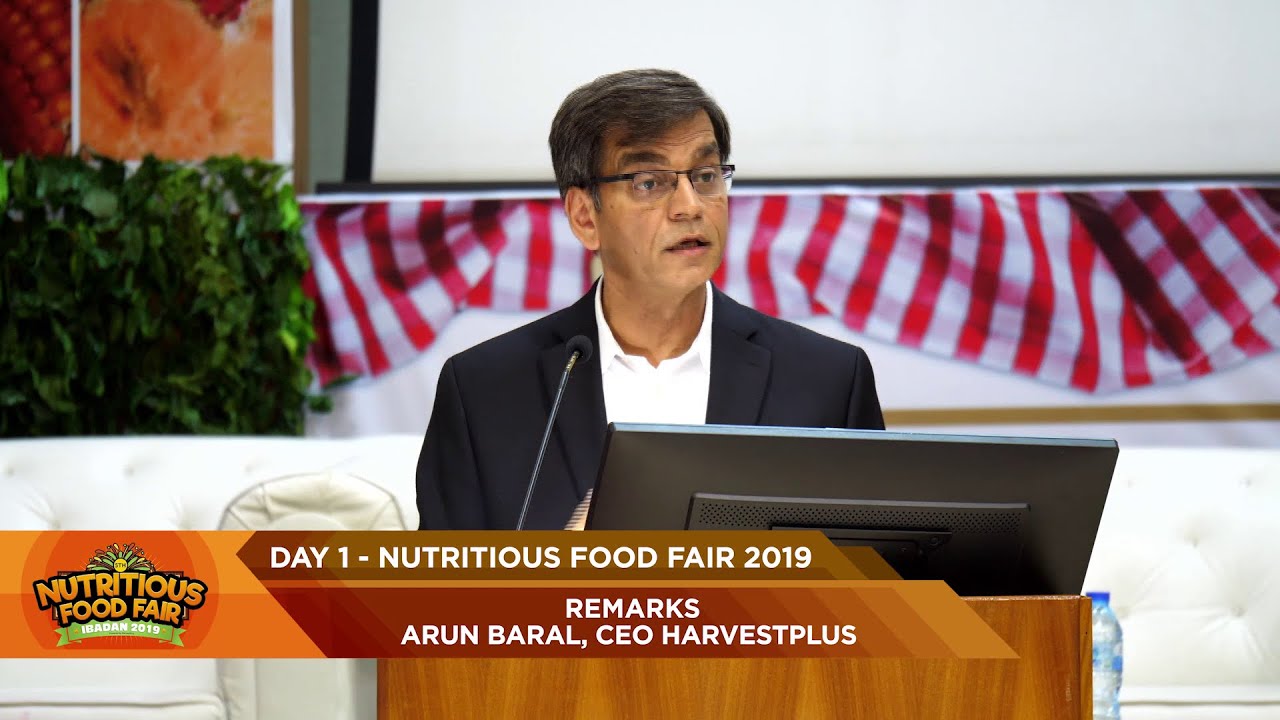 Opening Remark Arun Baral - CEO HarvestPlus (5th Nutritious Food Fair ...
