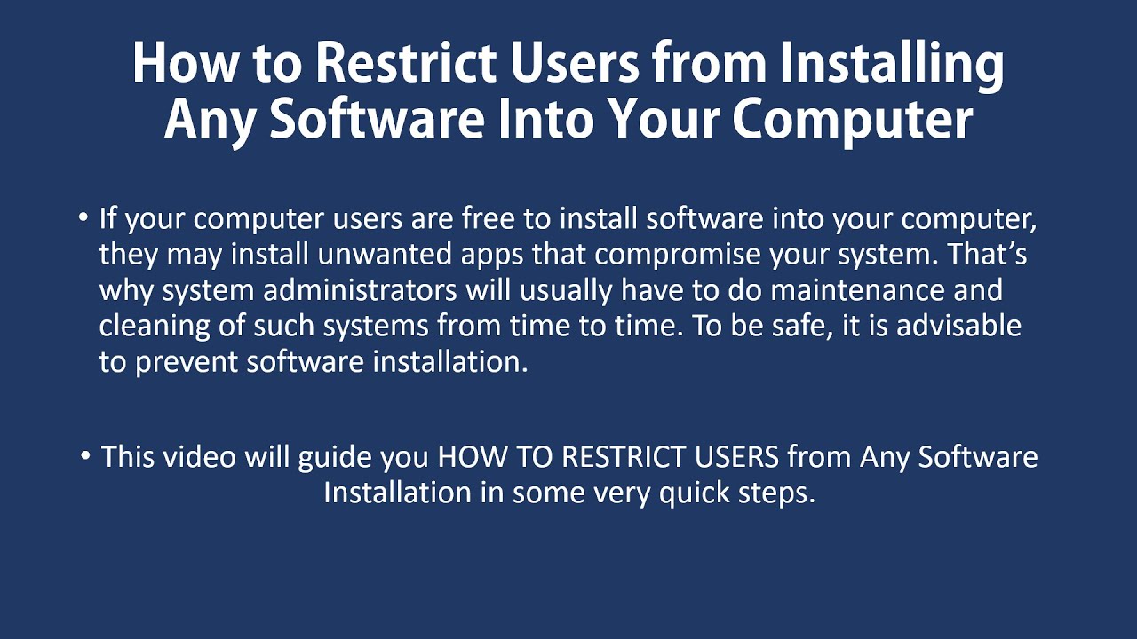 How To Restrict Your Computer Users From Any Software Installation ...