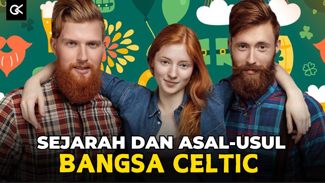 Siapa Itu Orang Celtic Dan Dimana Mereka Sekarang ? - YouTube
