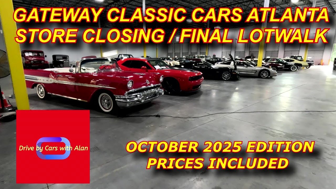 GATEWAY CLASSIC CARS OF ATLANTA. STORE CLOSING. LOTWALK WITH PRICES ...