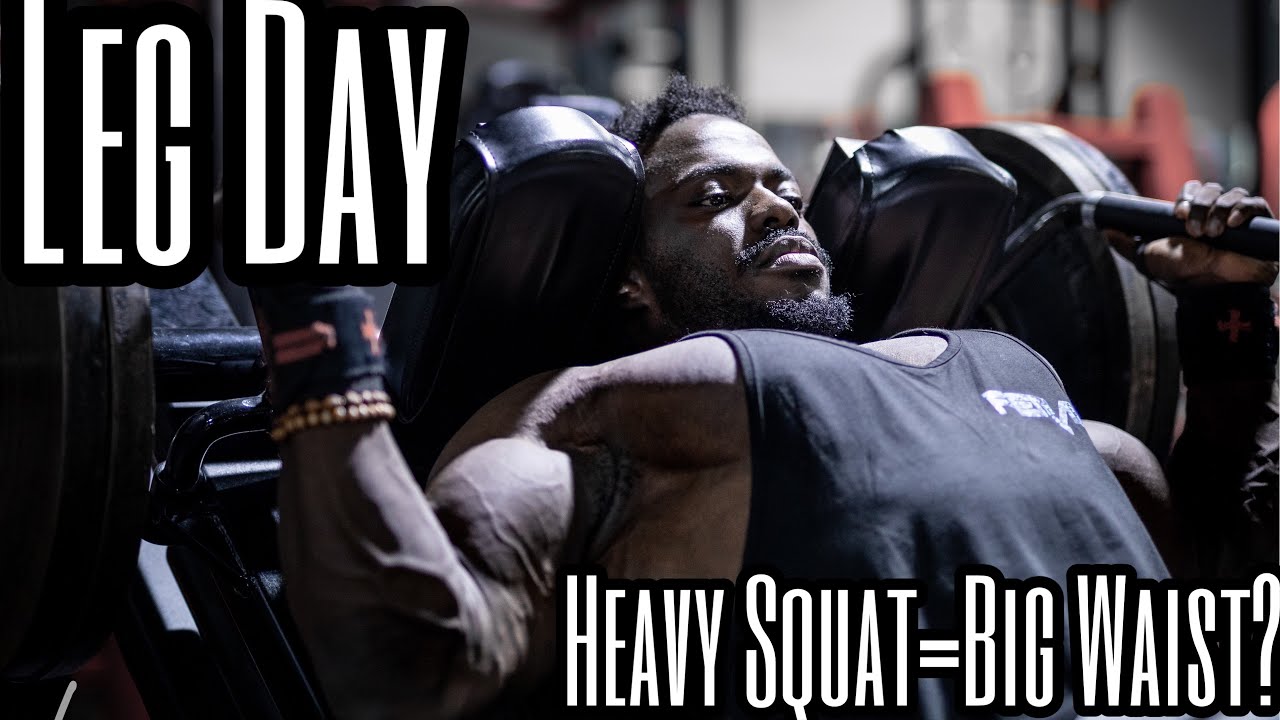 Leg Day Do Squats Make Your Waist Big YouTube leg-day-do-squats-make-your-waist-big-youtube
