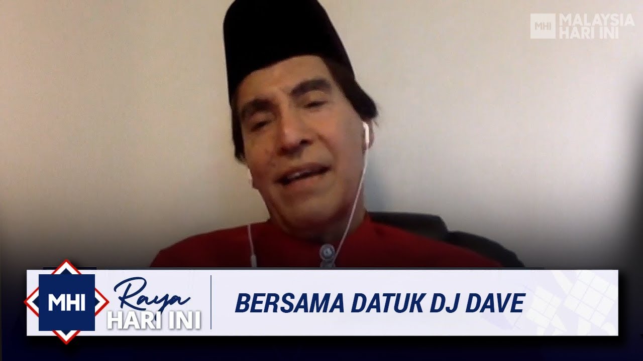 Bersama Datuk DJ Dave | MHI (13 Mei 2021) - YouTube
