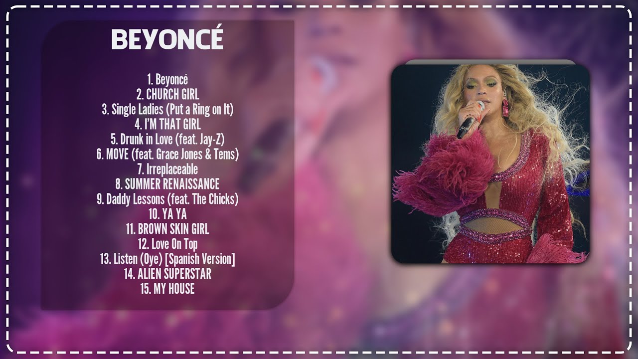 Beyoncé ~ Full Album of the Best Songs of All Time ~ Greatest Hits ...