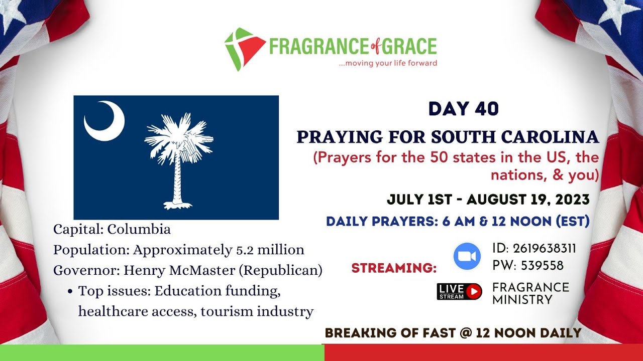Day 40: Praying for SOUTH CAROLINA, the nations, and You - YouTube