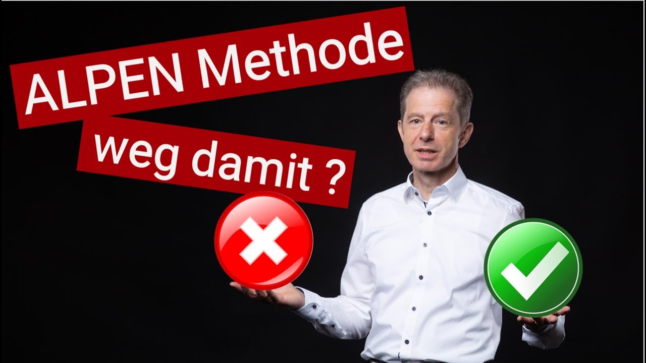 Zeitmanagement Methoden 2020 Alpen Methode - YouTube