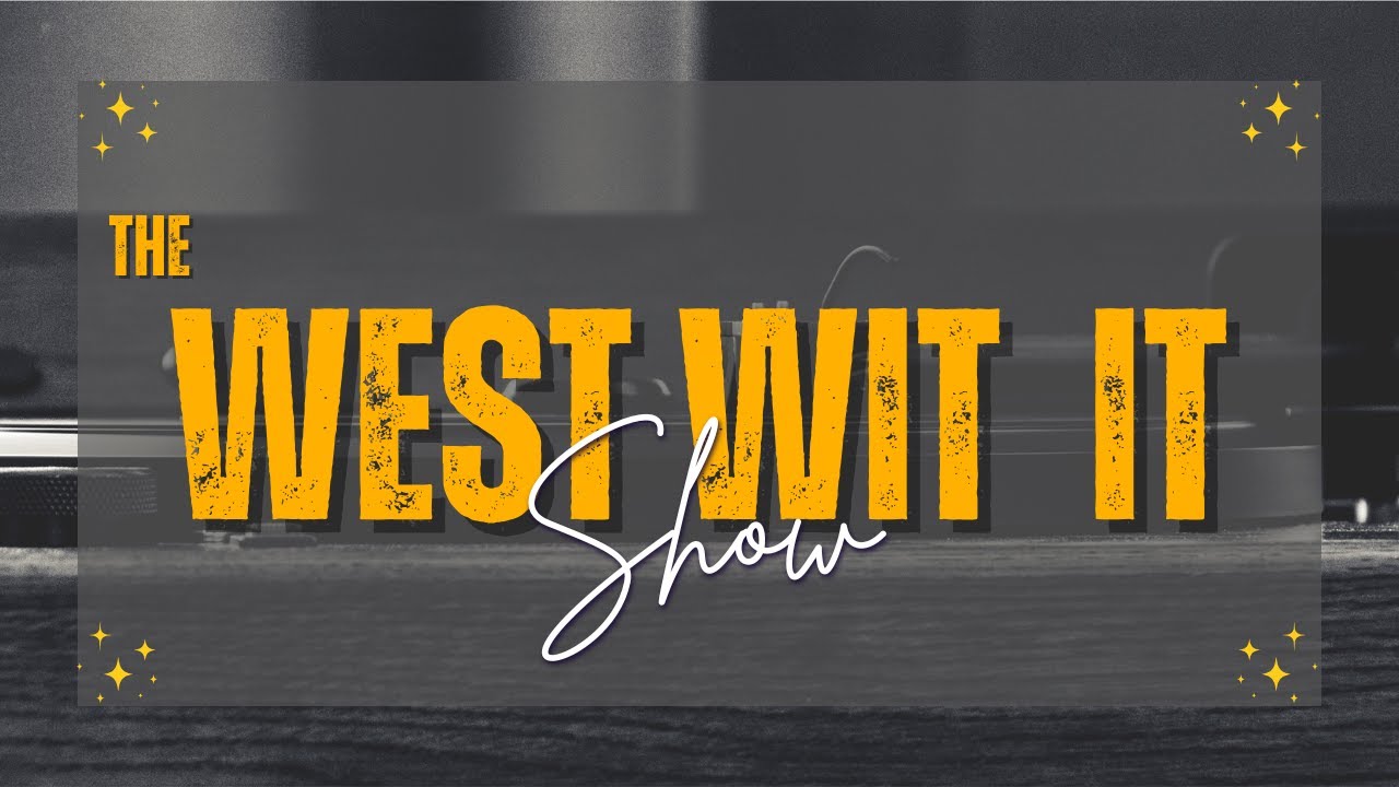 West Wit It Show w/ Don Dubb & Dazzie Dee EP1 - The Quest To Be The ...