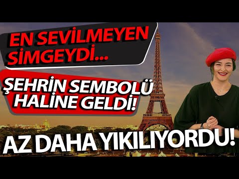 Eyfel Kulesi aslında neden sevilmiyordu? Parisliler görmek bile istemiyordu! #eyfel #eyfelkulesi