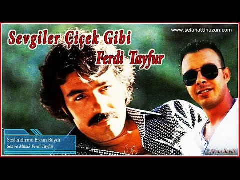 Sevgiler Çiçek Gibi l Ferdi Tayfur l Ercan Baydı l Cover