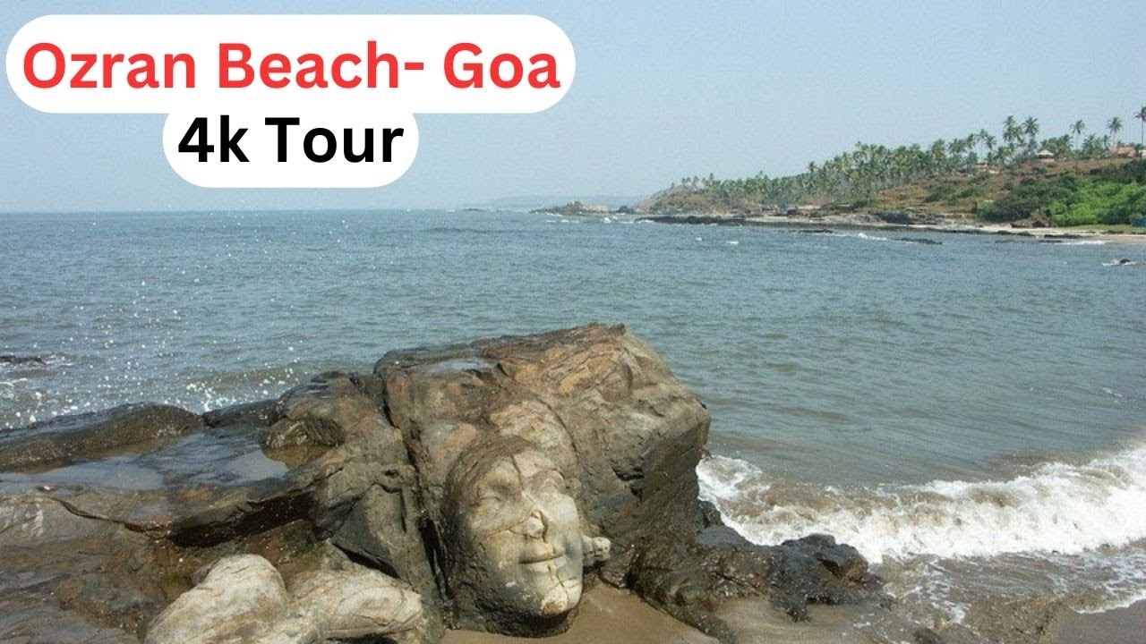 Isreali's favorite, Ozran Beach - Goa | 4k Virtual Tour | aka Little ...