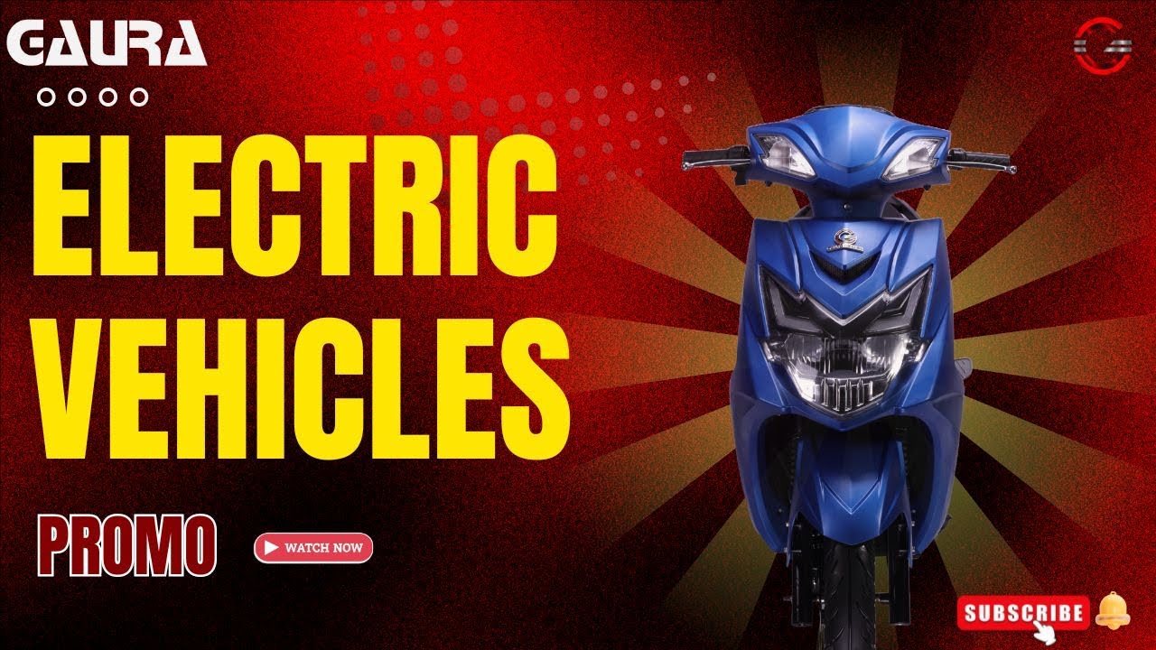GAURA ELECTRIC VEHICLES PROMO - YouTube