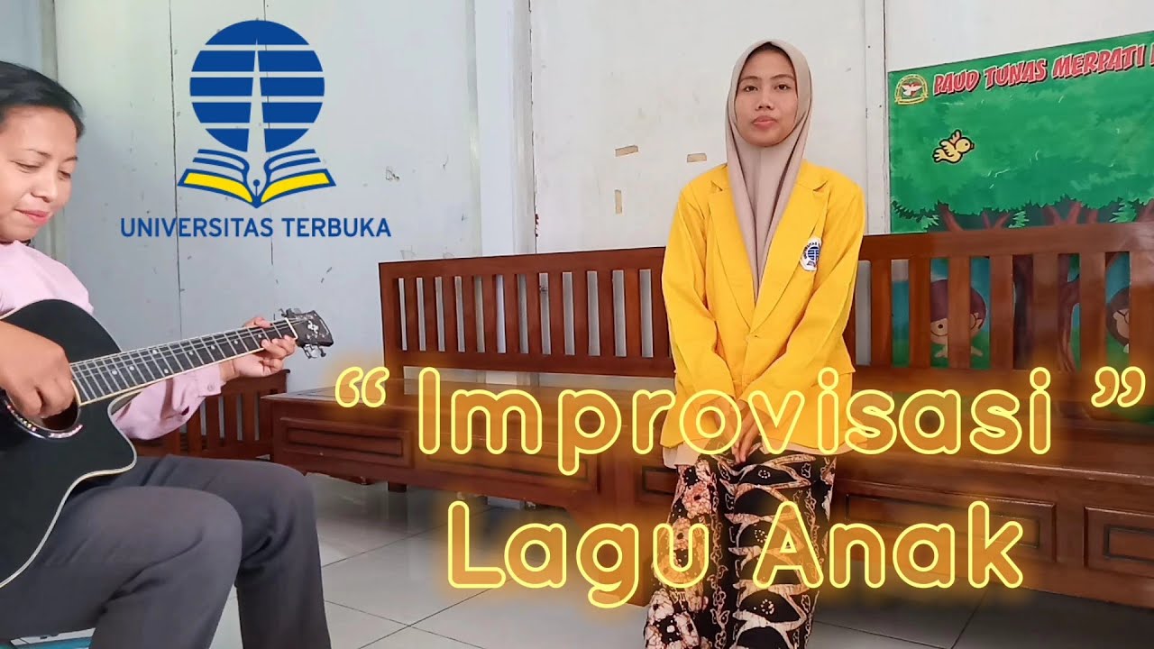 Improvisasi Lagu Anak || TT 1 || Ketrampilan Musik dan Tari ...