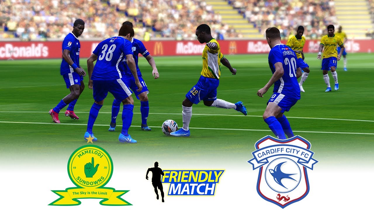 🔴MAMELODI SUNDOWNS vs CARDIFF CITY Friendly Match Arthur Sales DEBUT ⚽ ...