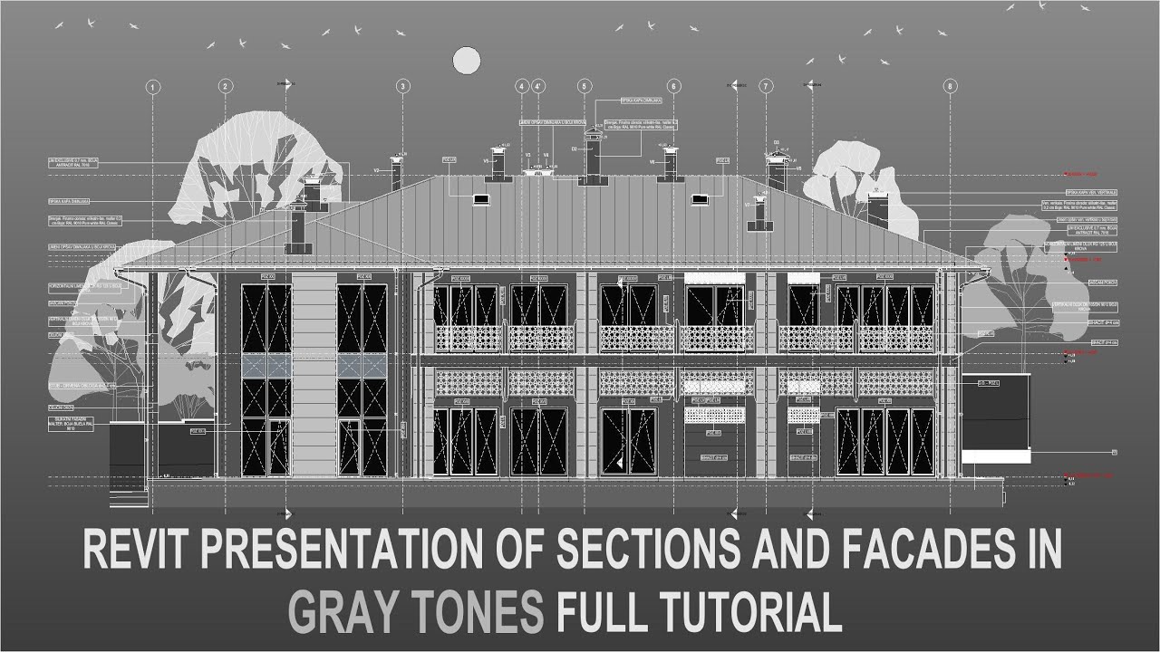 REVIT PRESENTATION OF SECTIONS AND FACADES IN GRAY TONES FULL TUTORIAL ...