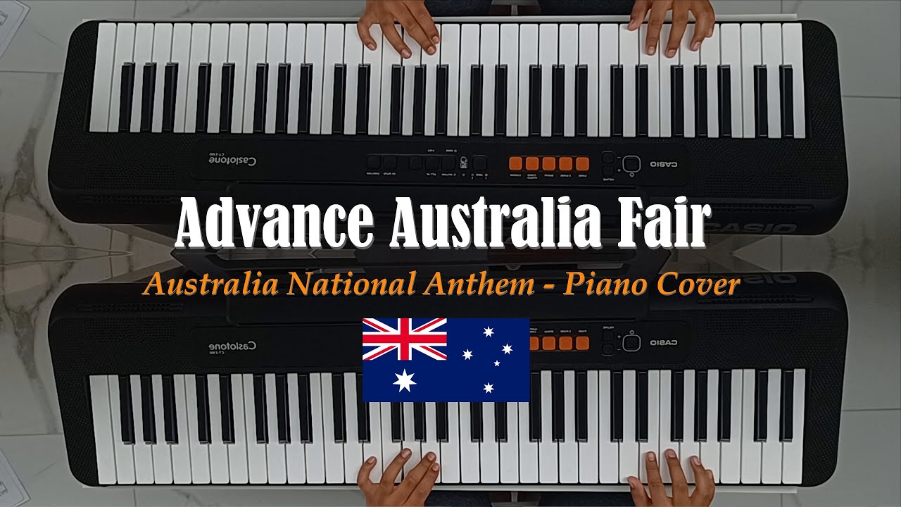 Advance Australia Fair (Australia National Anthem) - Piano Cover - YouTube