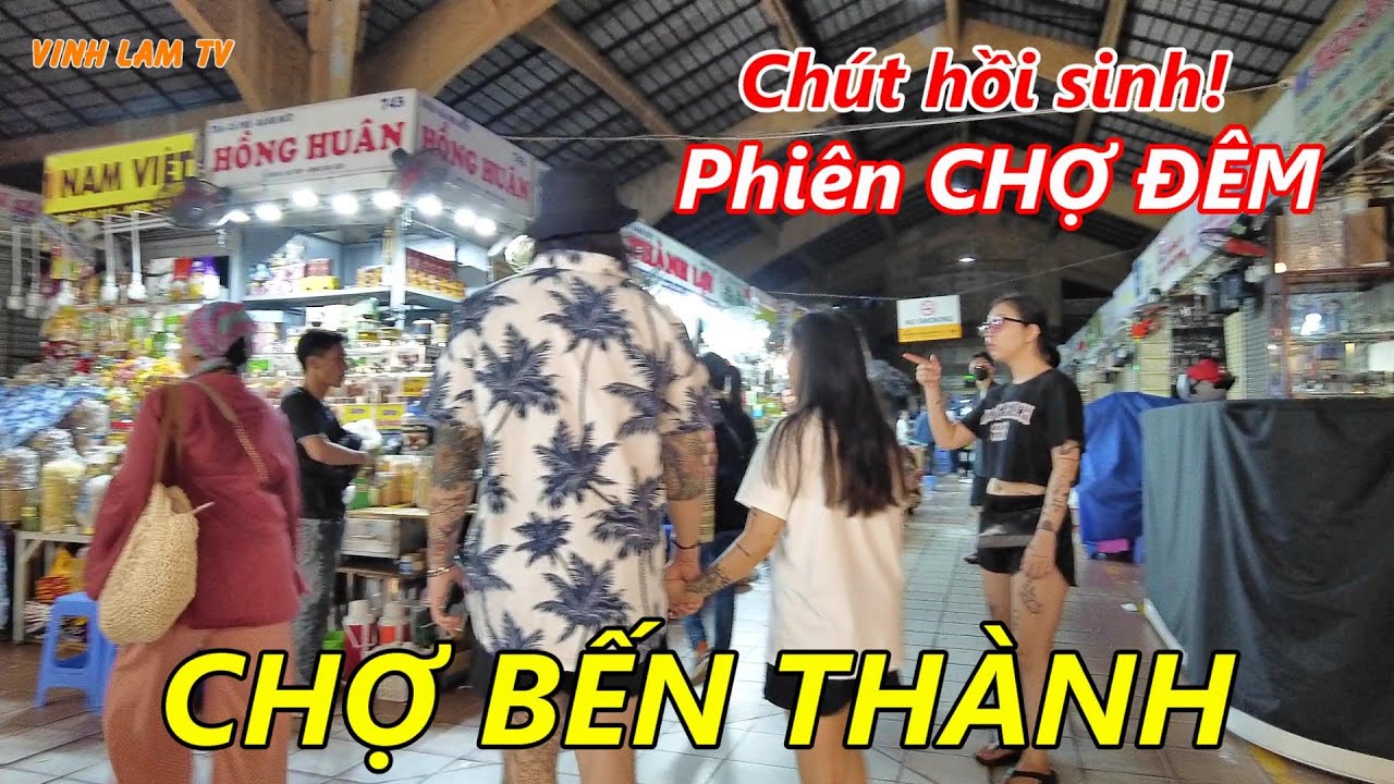 Chợ Đêm Bên Trong Và Bên NgoÀi Chợ Bến Thành Sài Gòn Youtube