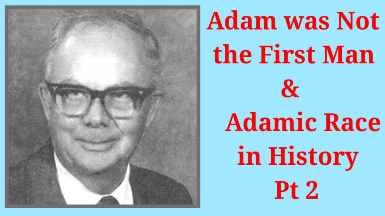 Adam was Not the First Man & Adamic Race in History Pt 2 - YouTube