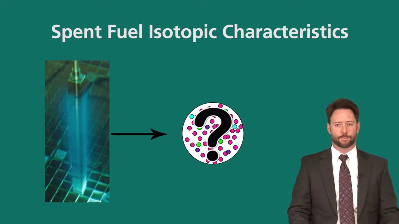 Spent Fuel Isotopic Characteristics - YouTube
