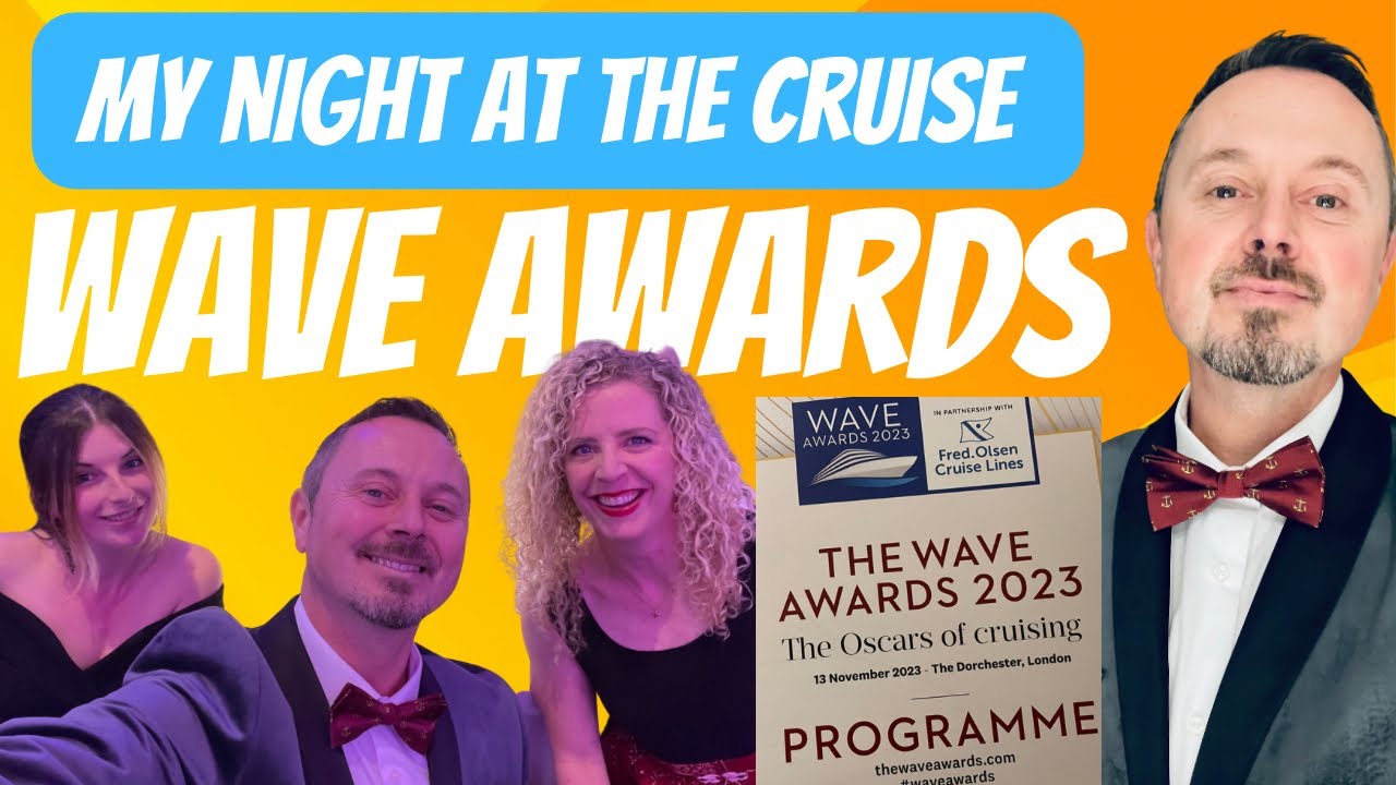 My Night at the Wave Awards - the Oscars of the Cruise World! - YouTube