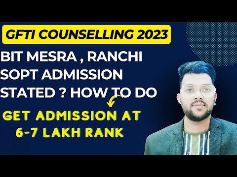 GFTI Admission 2023 : Bit mesra spot admission started | How to do ? # ...