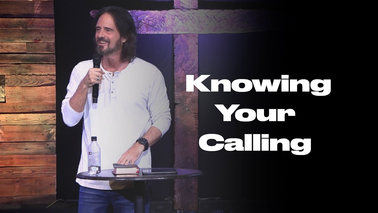 Knowing Your Calling - YouTube