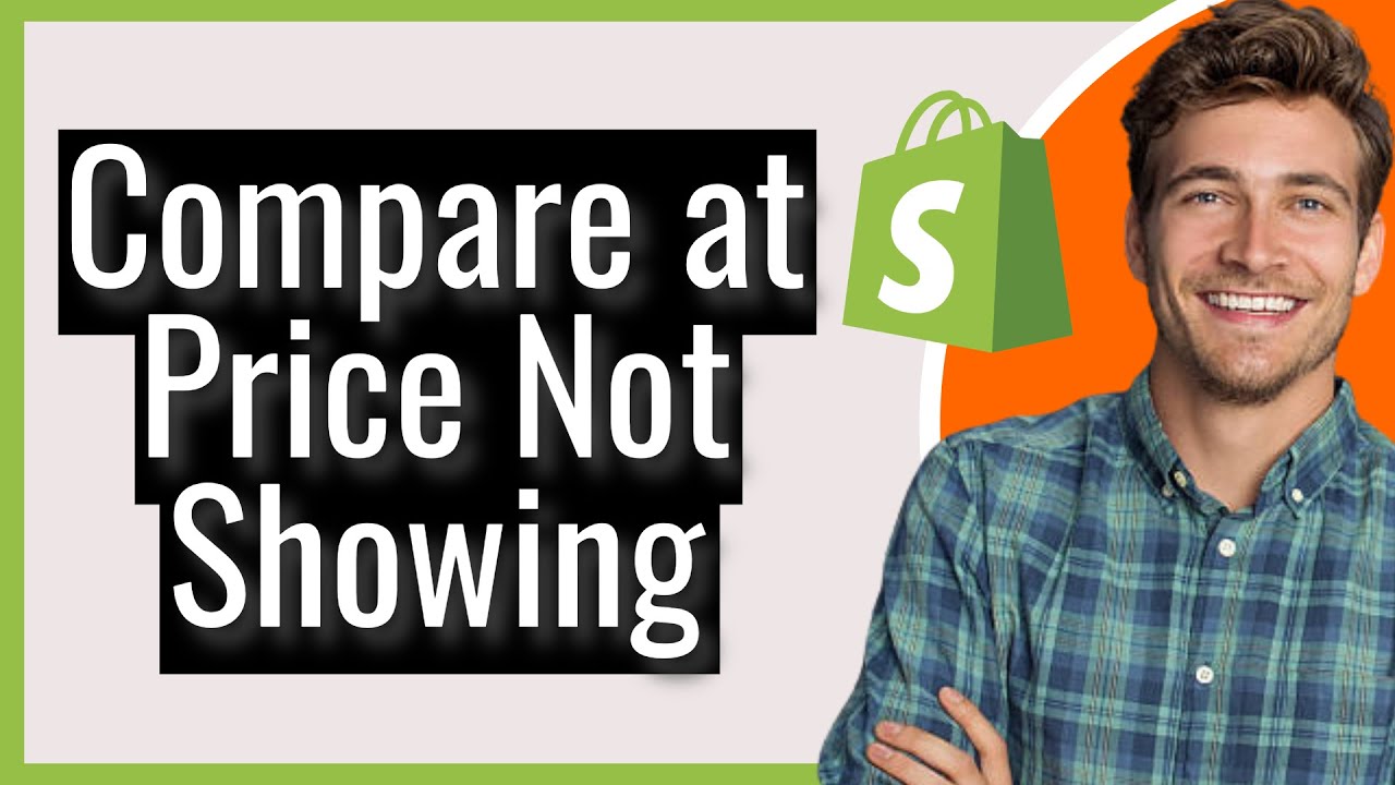 How to Fix 'Compare at Price Not Showing' Issue on Shopify | 2026 Guide ...