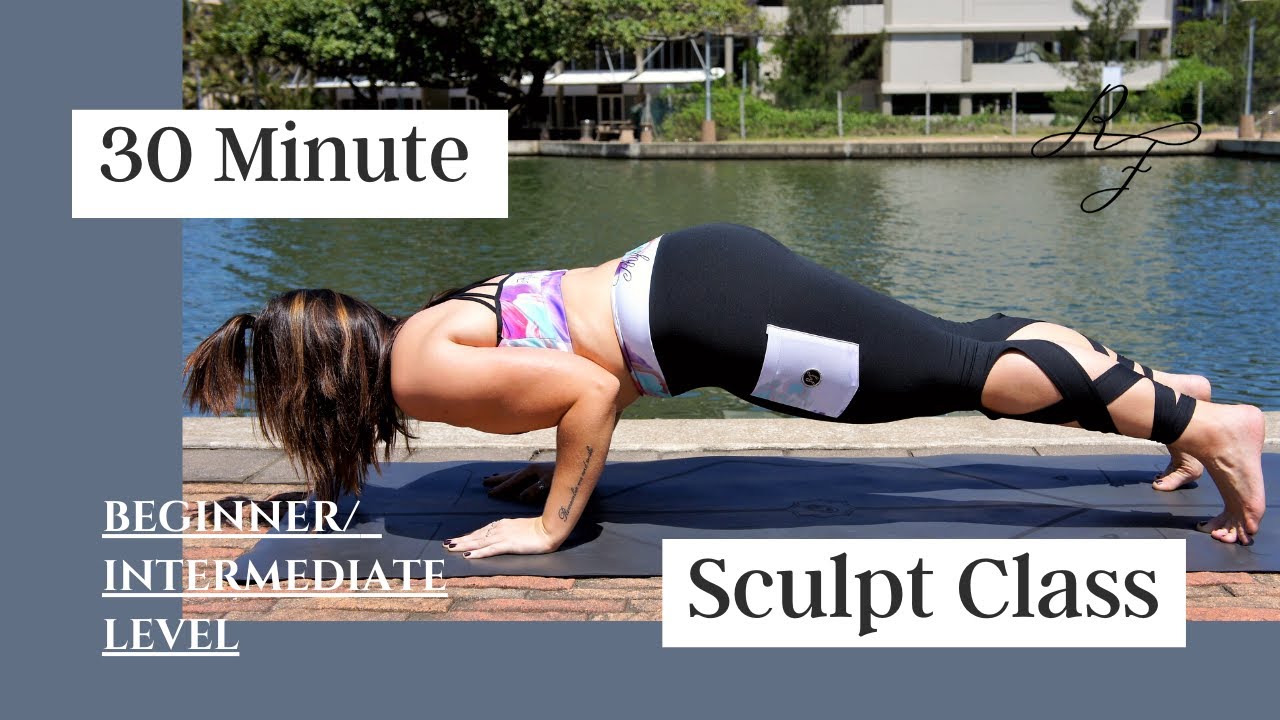 30 Minute Full Body Sculpt Workout - YouTube