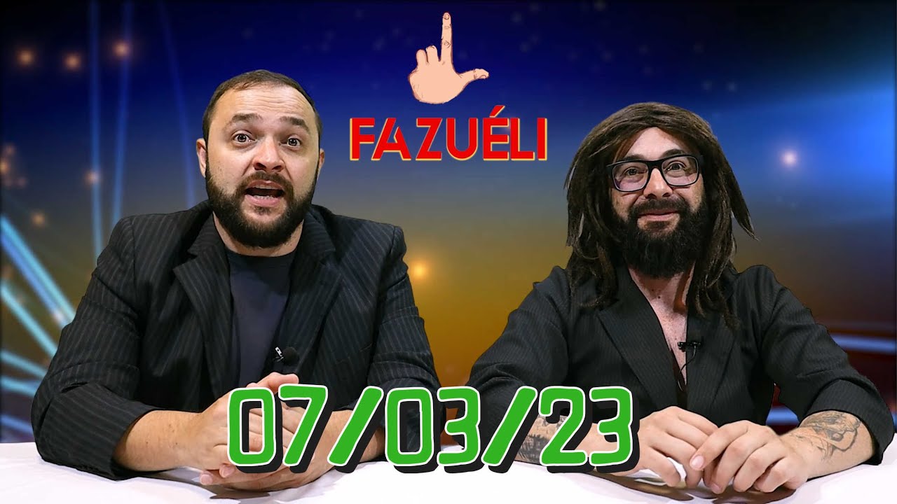 Fazuéli 07 de Março de 2023 - YouTube