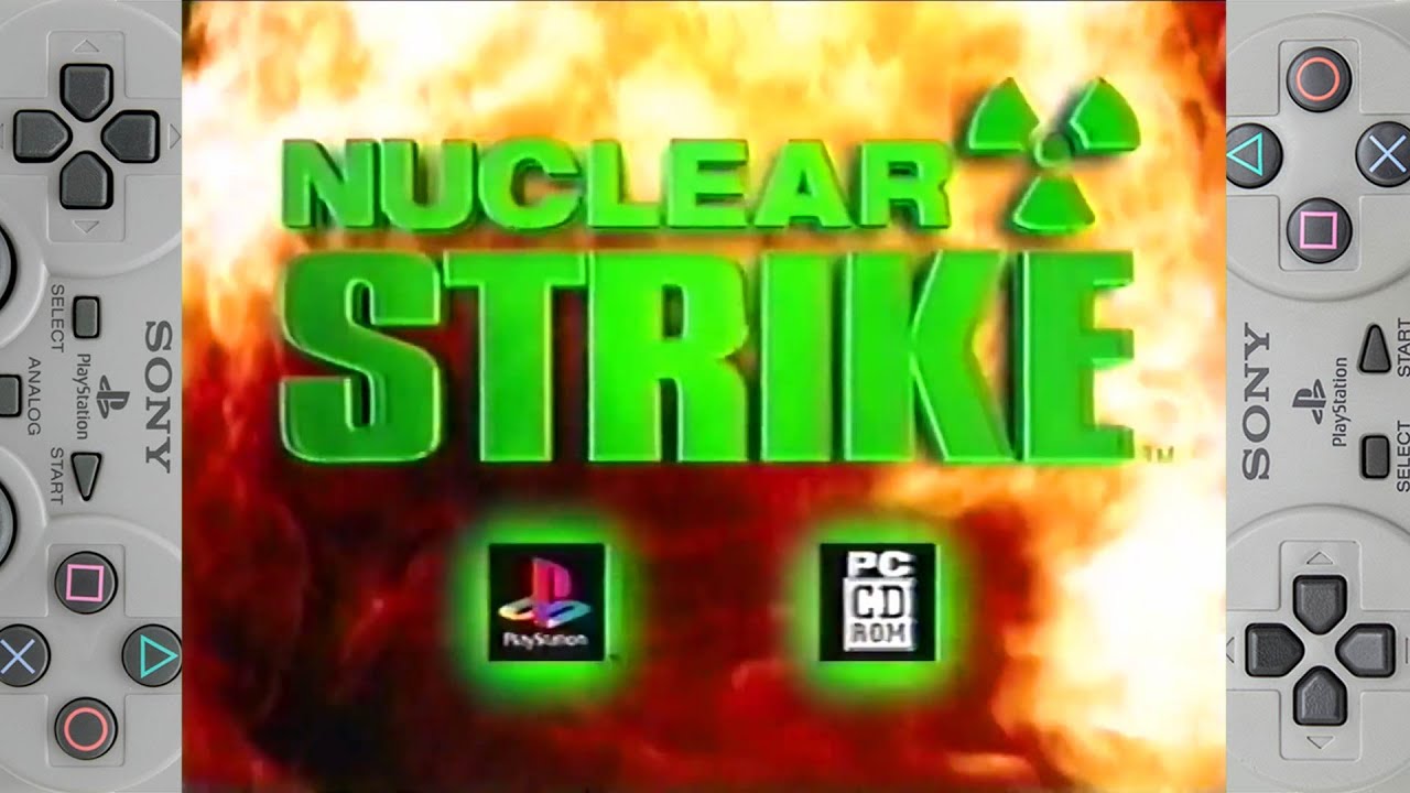 Nuclear Strike "Stop The WAR" (Sony PlayStation\PSX\PS1\PC\Commercial ...