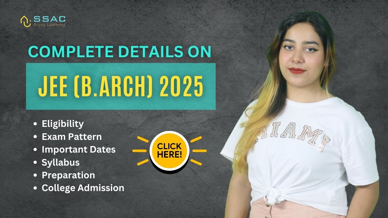 JEE Paper 2/BArch 2025 Complete Details | Eligibility, Syllabus ...