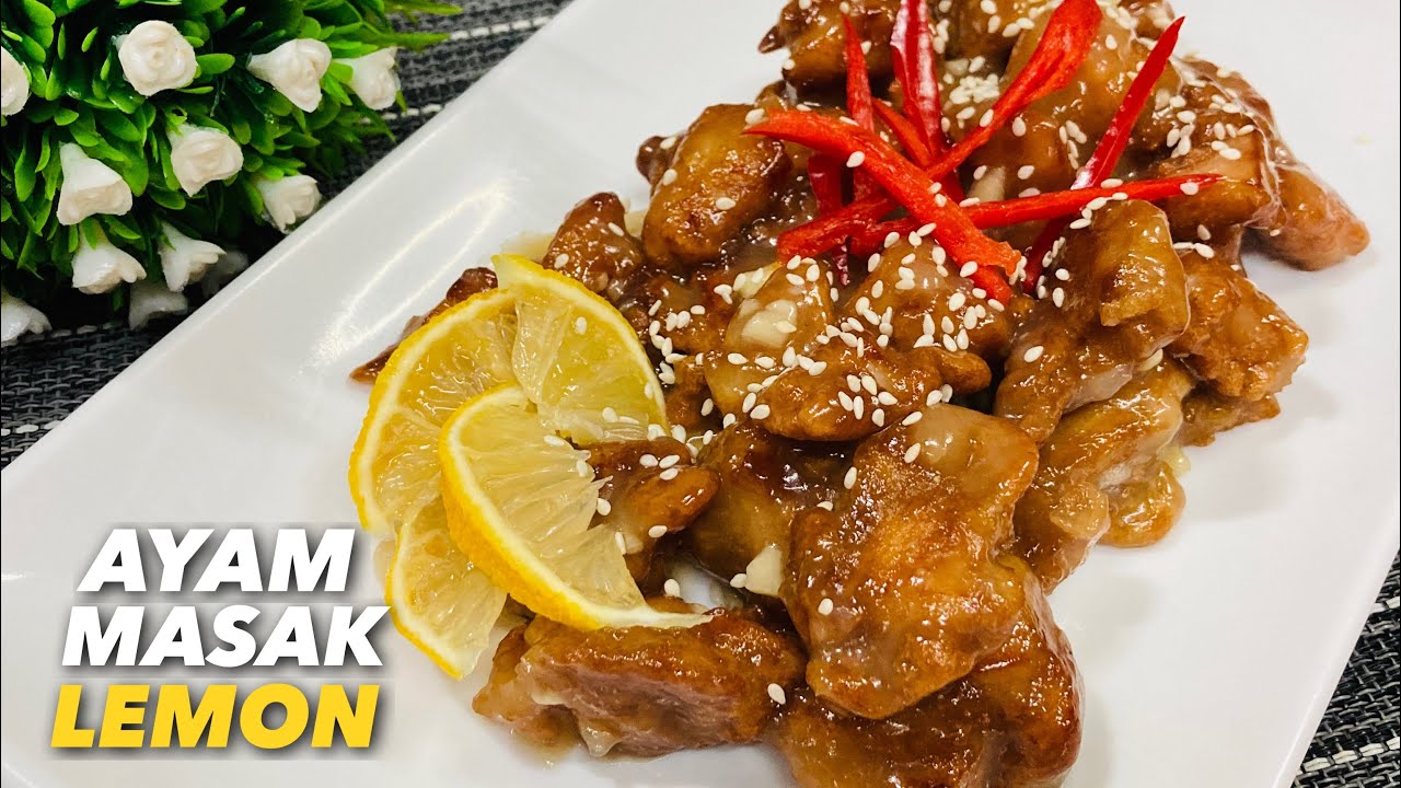 Ayam Masak Lemon Chinese Style - YouTube