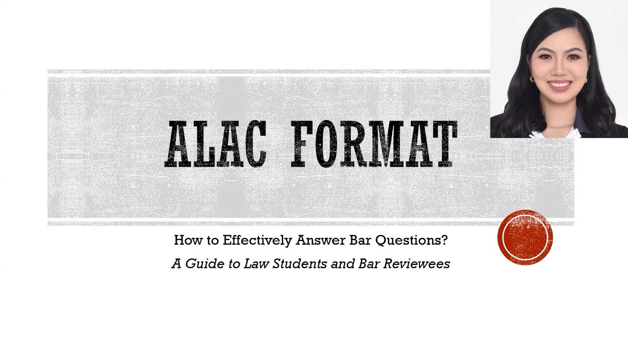 ALAC Format: How to Effectively Answer Bar Exam Questions - YouTube