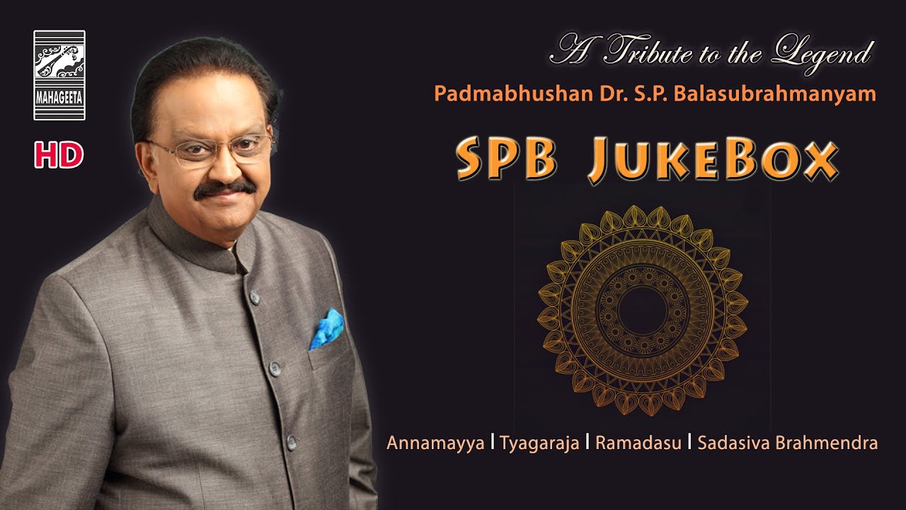 S P Balasubrahmanyam Jukebox | Best Light Classical Keertanas - SPB All ...