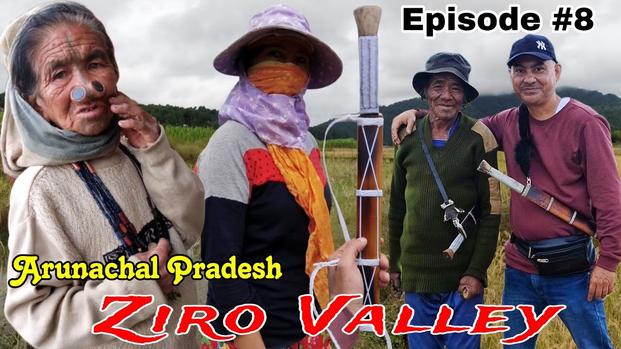 The Valley oF Apatani Tribes | Ziro Valley | Arunachal Pradesh, North ...