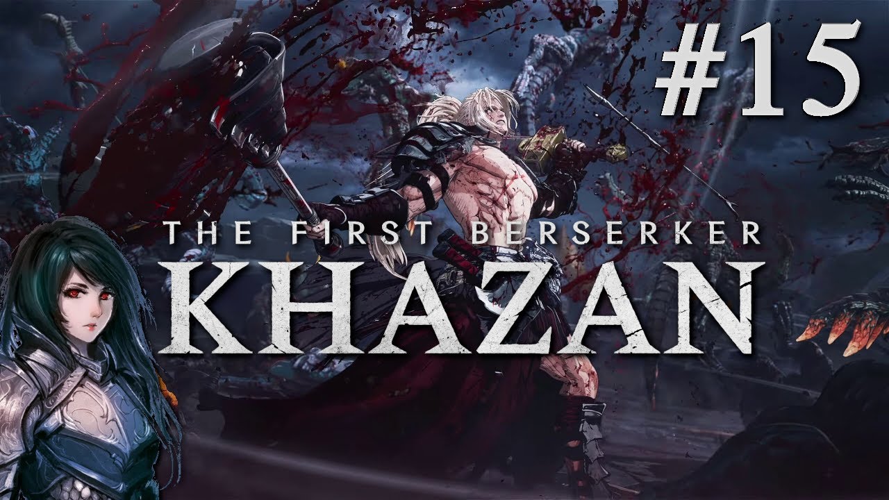 Let's Play The First Berserker: Khazan (PS5) - Palemion Citadel, NEW ...