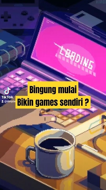 BINGUNG BIKIN GAMES SENDIRI, BELAJAR BARENG BUAT GAMES RETRO 2D. - YouTube