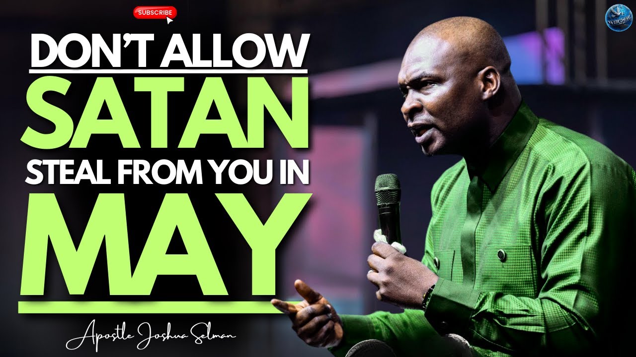 #prayer Do Not Allow Satan Steal Anything From You In This Month Of May ...