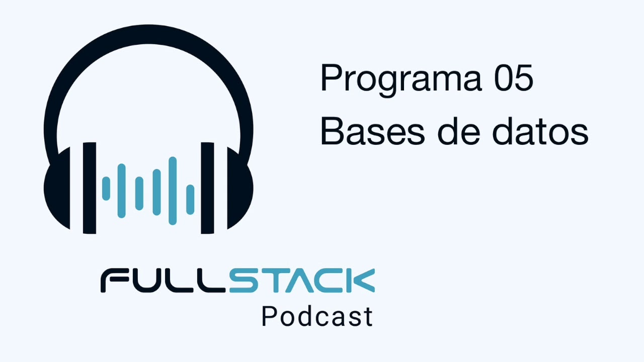 FullStack 05 Bases de datos - YouTube