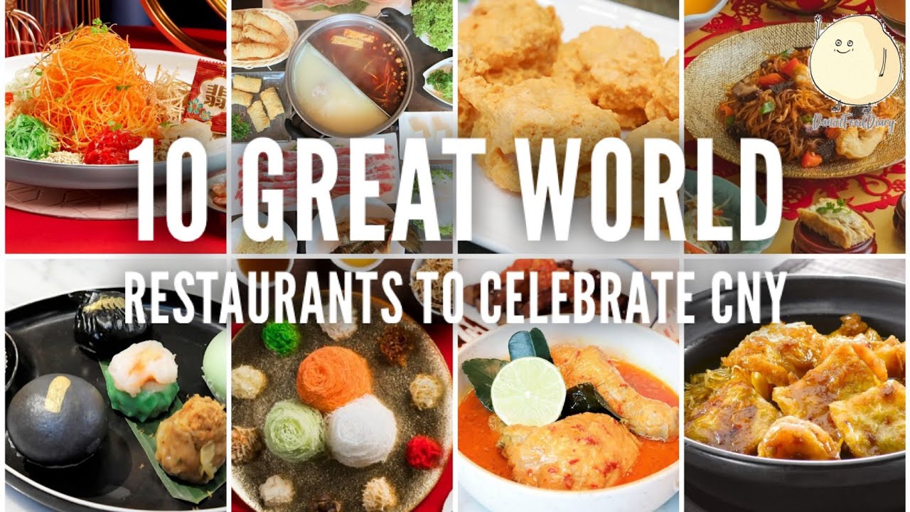 10 Great World Restaurants To Celebrate The Lunar New Year - YouTube