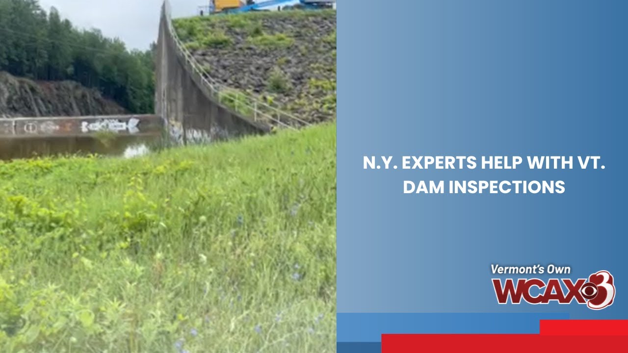 N.Y. experts help with Vt. dam inspections - YouTube