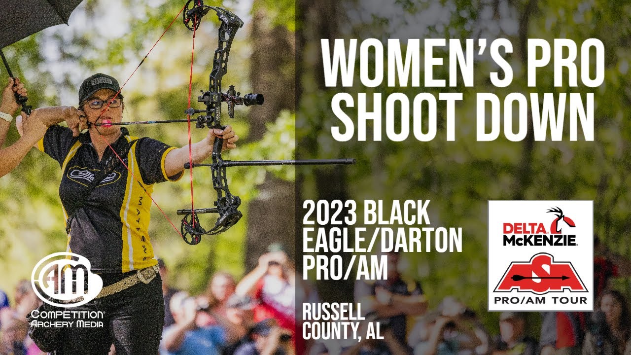 2023 Black Eagle/Darton Pro/Am | Women's Pro Shootdown - YouTube