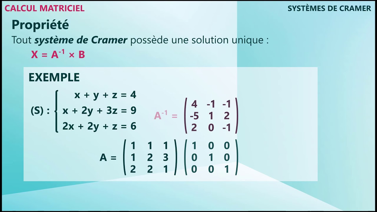 1.11 Calcul matriciel - Systèmes de Cramer - YouTube