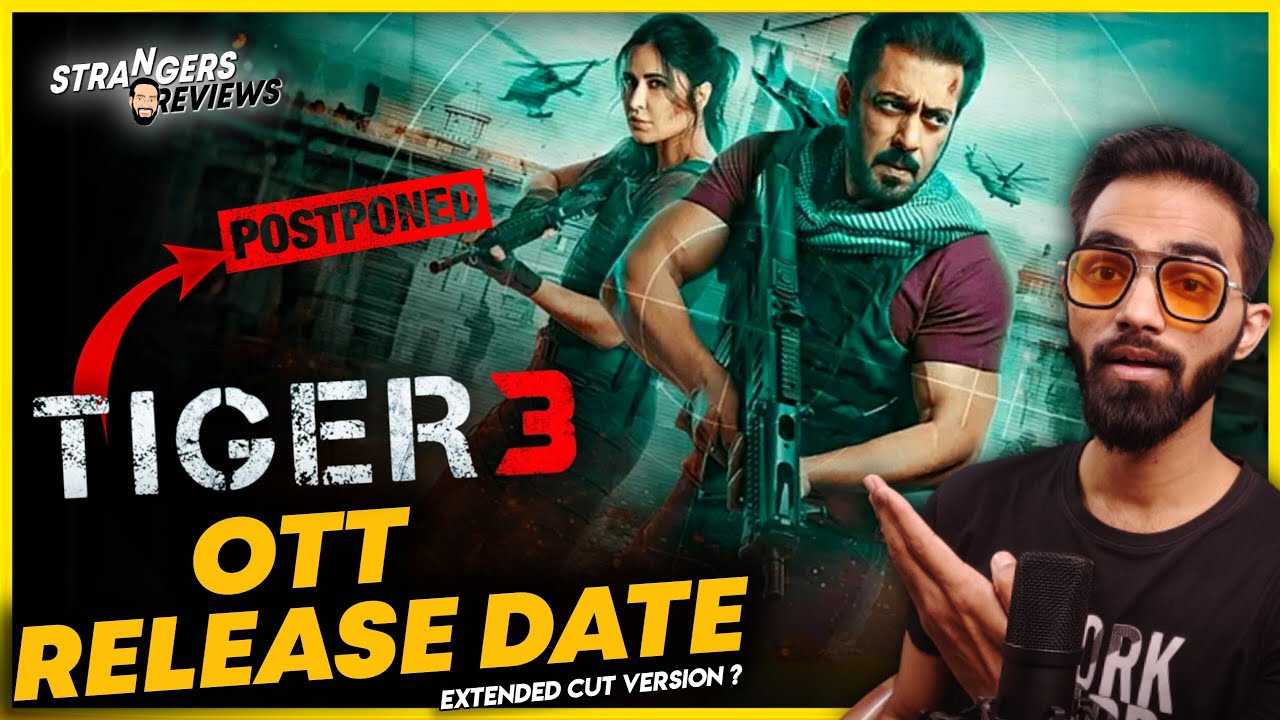 Tiger 3 OTT Release Date | Tiger 3 Movie OTT Release Date | Tiger 3 ...