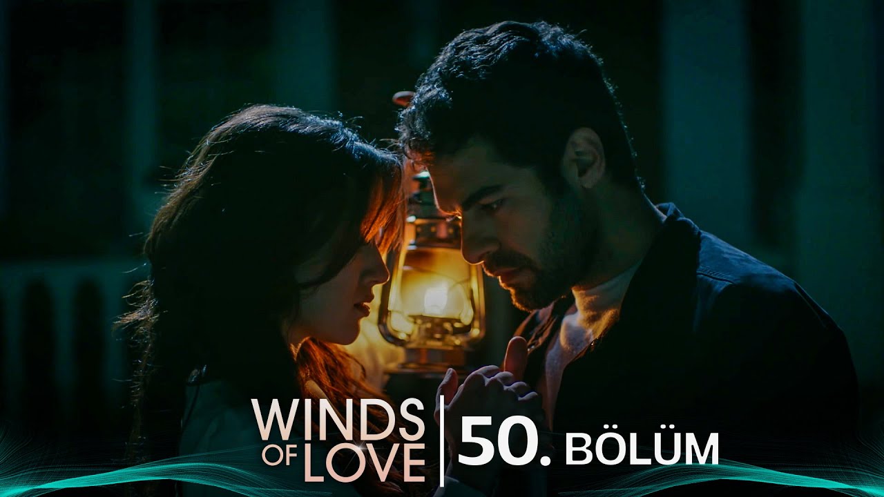 Rüzgarlı Tepe 50. Bölüm | Winds of Love Episode 50 - YouTube