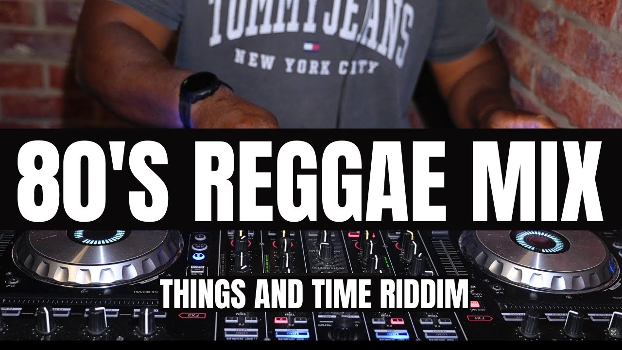 Things And Time Riddim. 80's Reggae Mix by Dj Roots