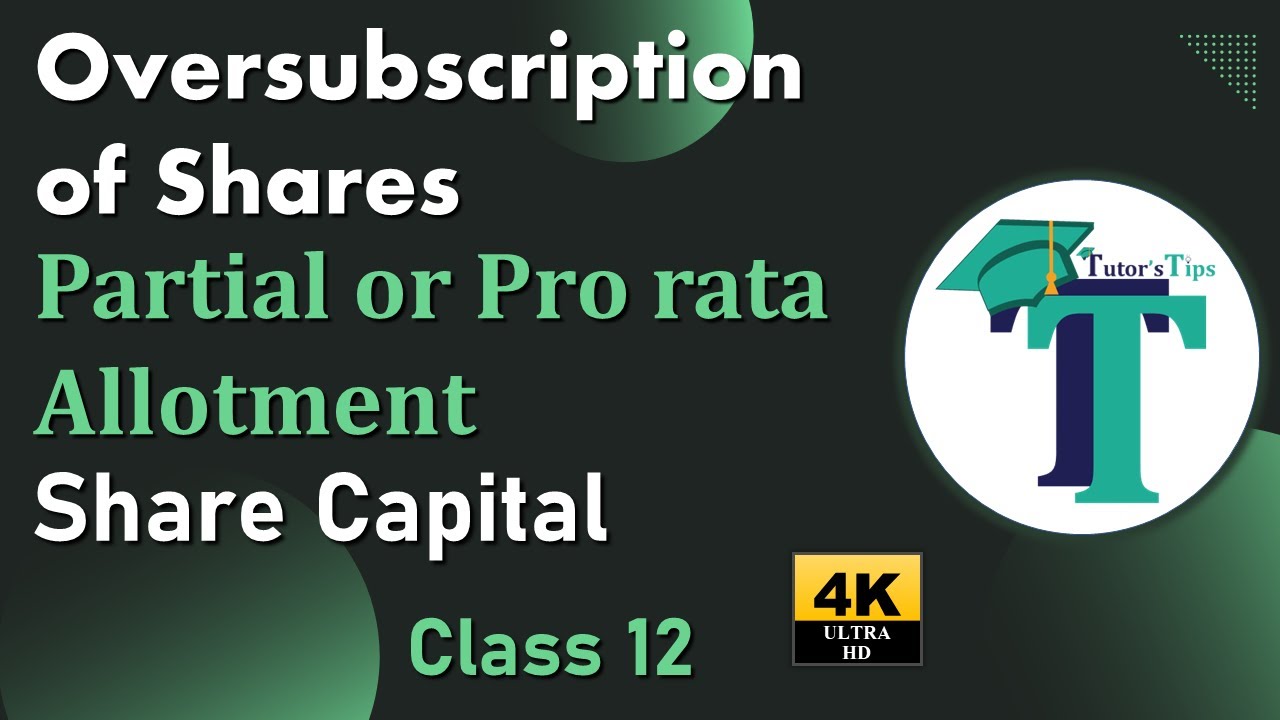 Oversubscription of Shares - Partial or Pro rata allotment - Explained ...