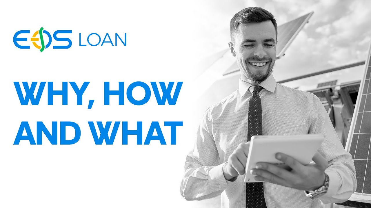 Eos Loan Why, How and What - YouTube